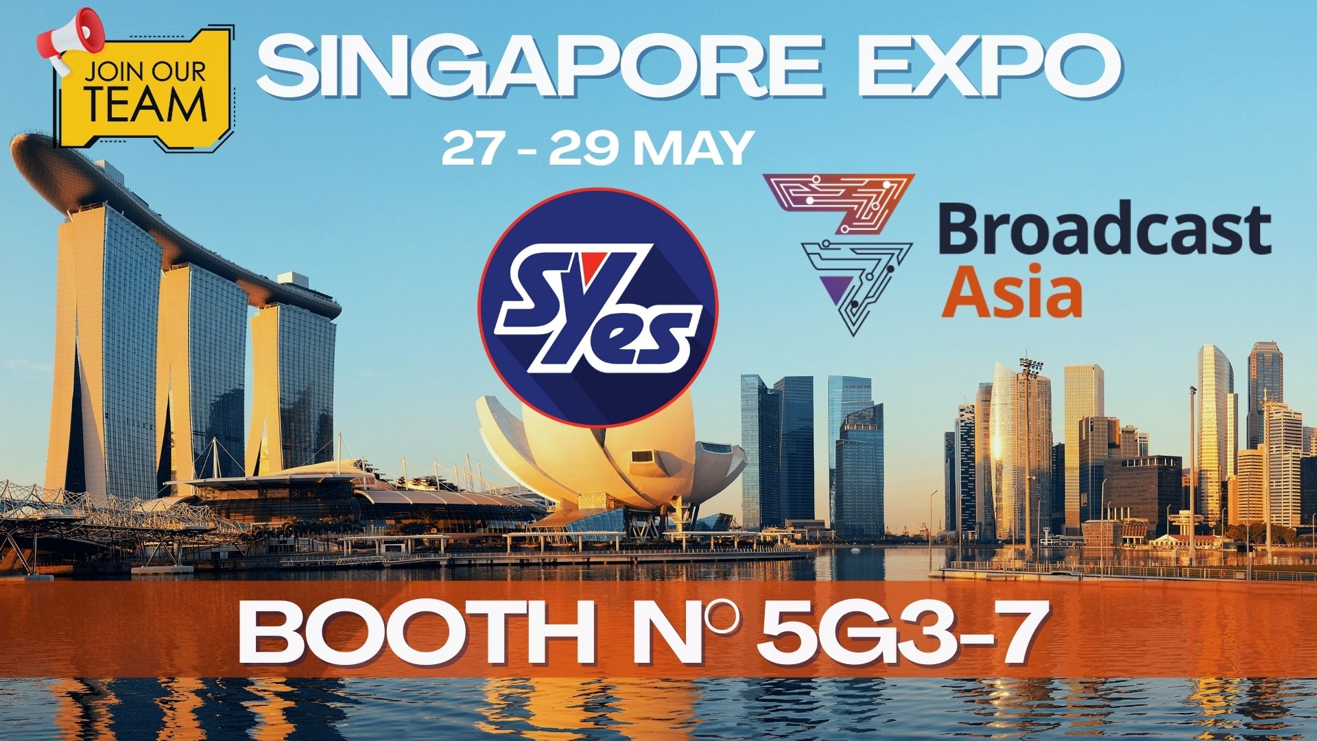 Join Us at BroadcastAsia 2025 – Booth 5G3-7 - syes.eu